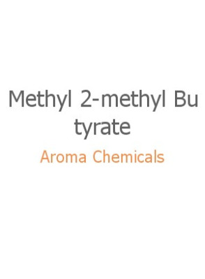 Methyl 2-methyl Butyrate (FEMA-2719)