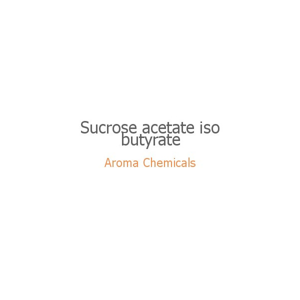 Sucrose acetate isobutyrate