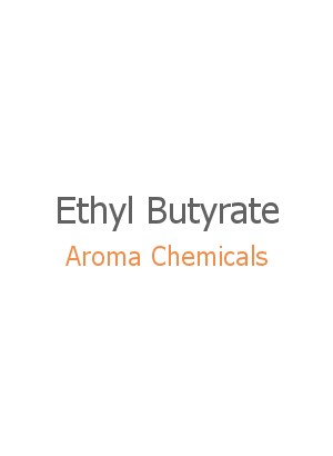 Ethyl Butyrate – โทนแอปเปิล/สับปะรดสว่างสด